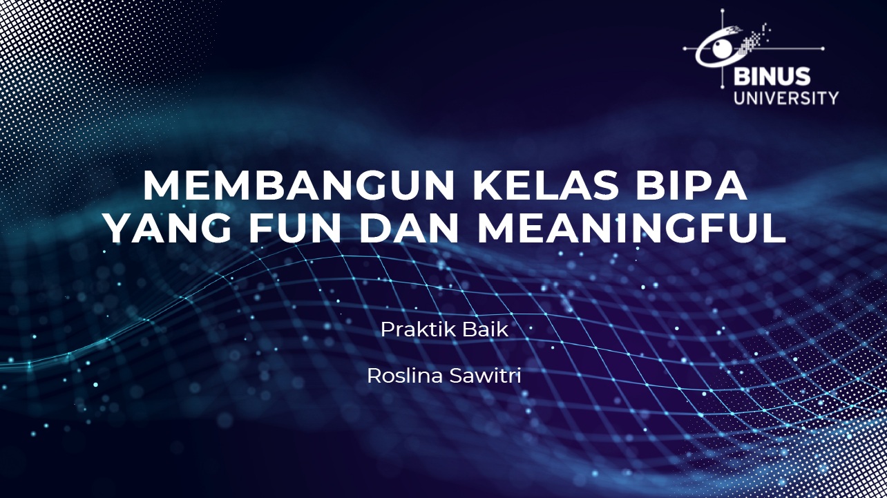 [EVENT] Indonesian Language Training & International Webinar – Sesi 03 ...